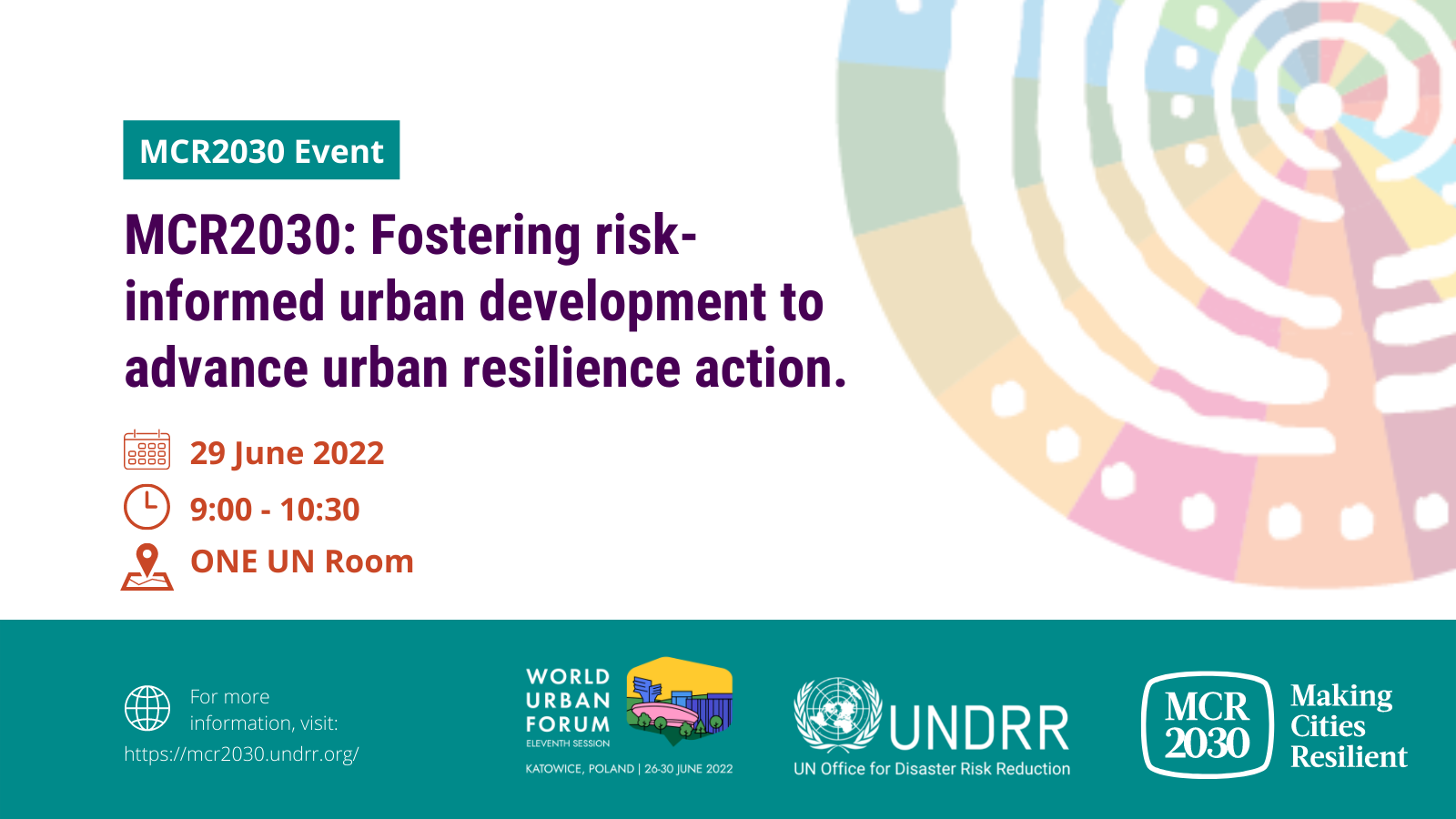 WUF 11 ONE UN Event: MCR2030: Fostering risk-informed urban development ...