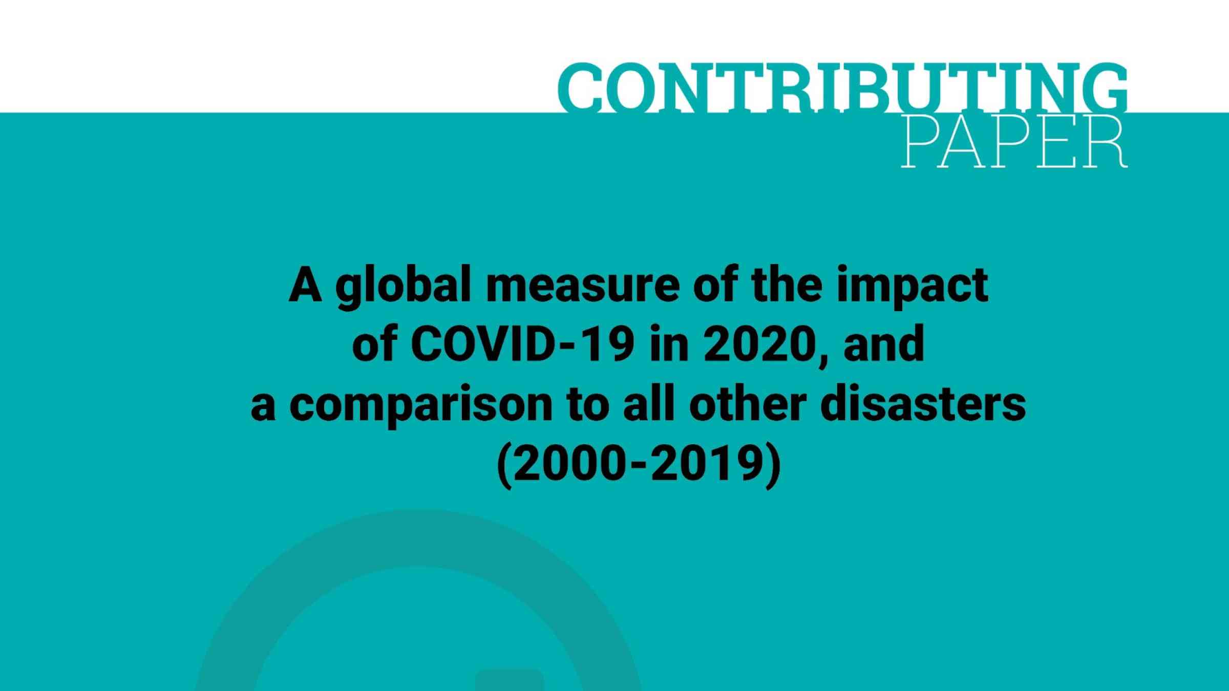 A global measure of the impact of COVID-19 in 2020, and a comparison to ...